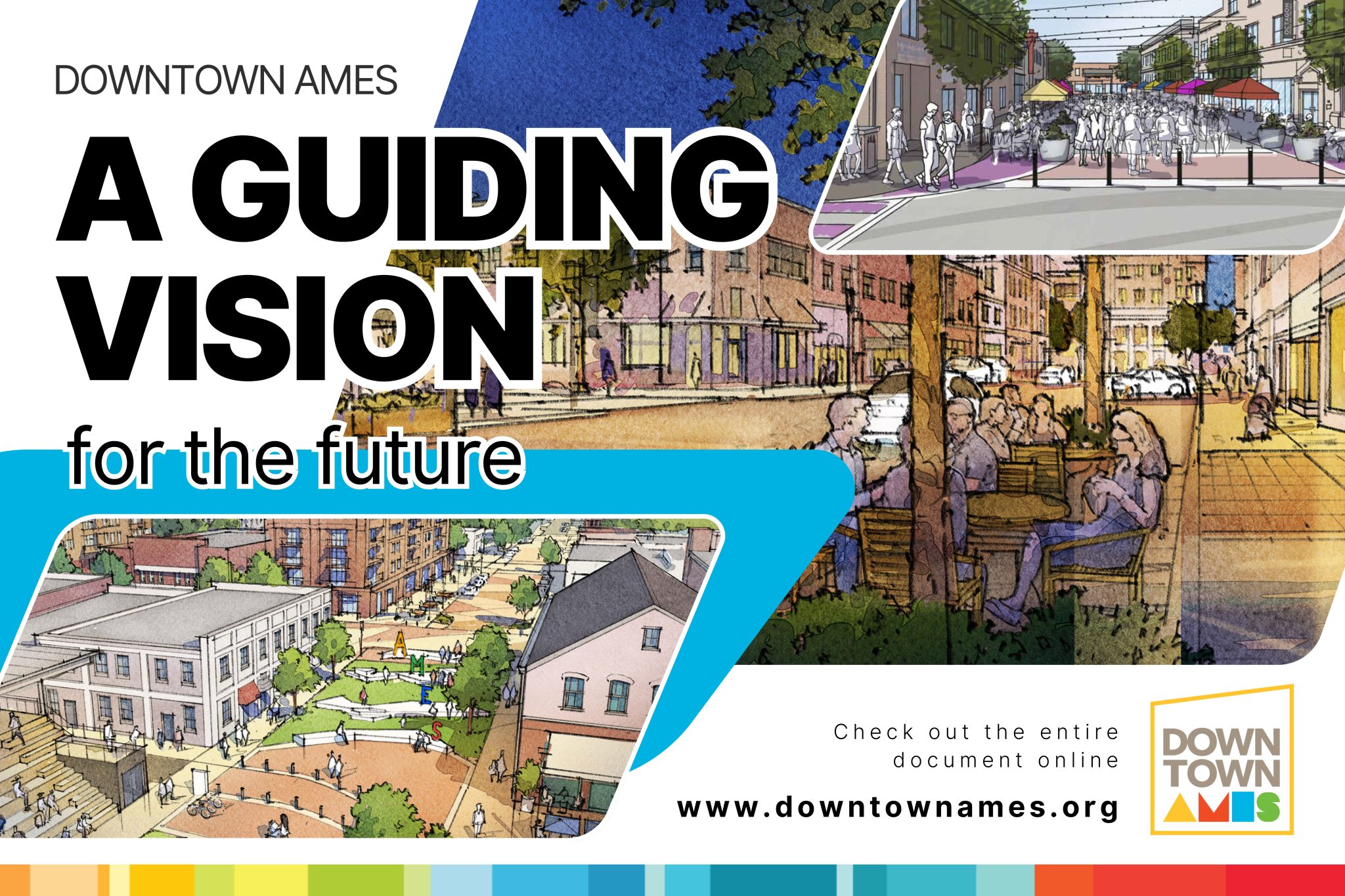 Downtown Ames: A Guiding Vision for the Future - Ames Regional Economic ...
