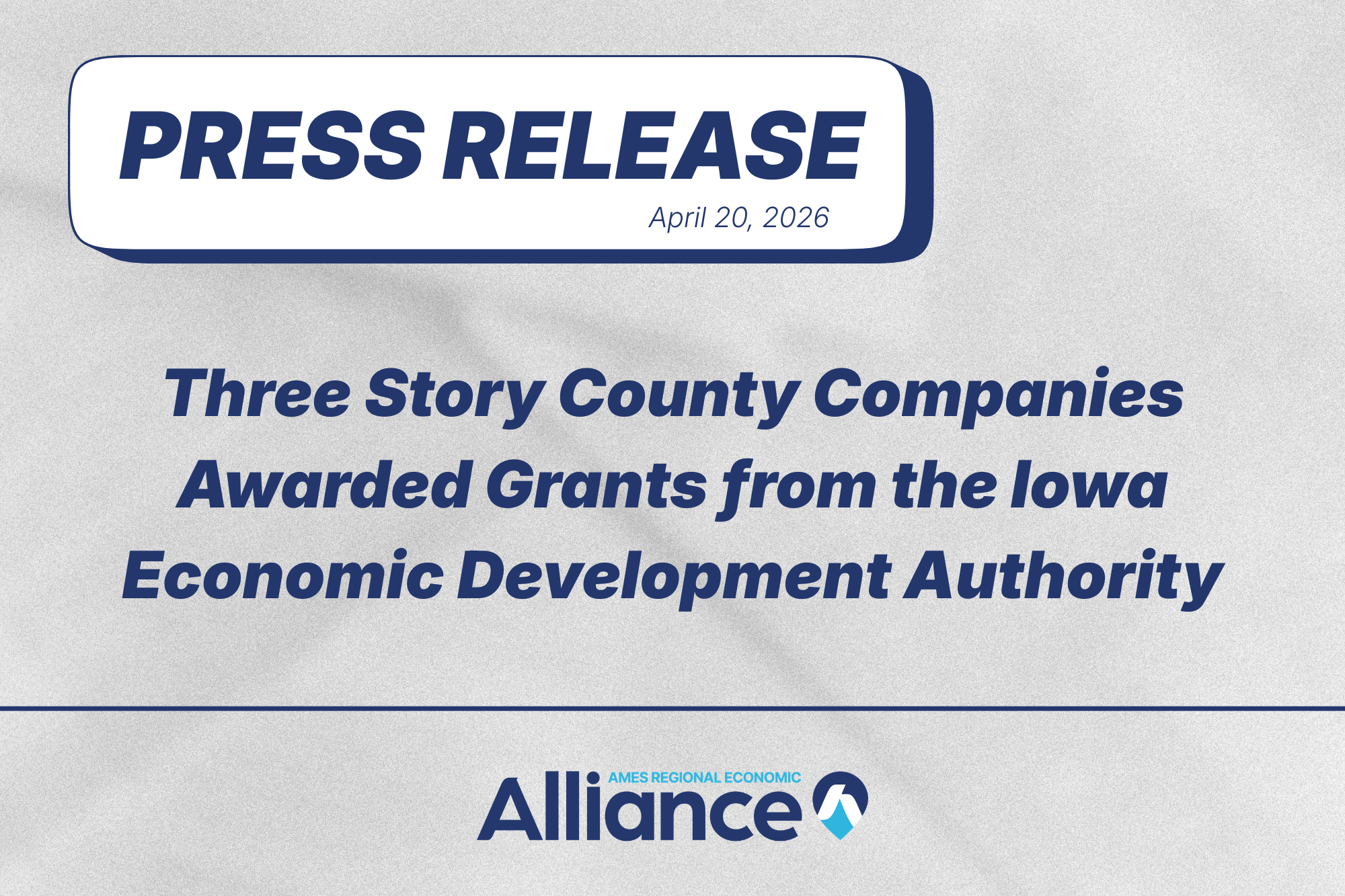 Three Story County Companies Awarded Grants from the Iowa Economic ...